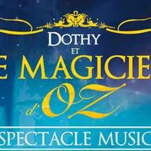 Succès de Dothy et le Magicien d'Oz : le spectacle est prolongé