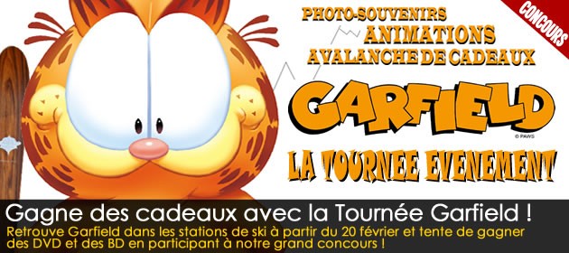 Gagne des cadeaux Garfield pour la Tournée Evénement dans les stations ...